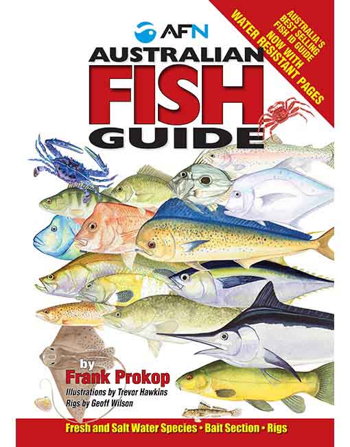 AUSTRALIAN FISH GUIDE (SPIRAL BOUND, HARDCOVER) - Australian Fishing ...